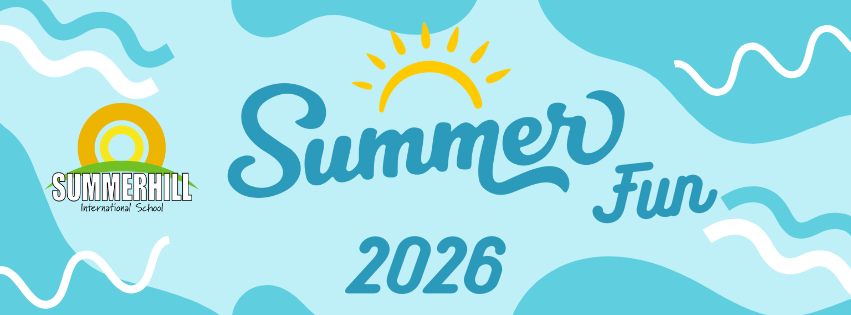 Summer Fun 2026 - Summerhill International School